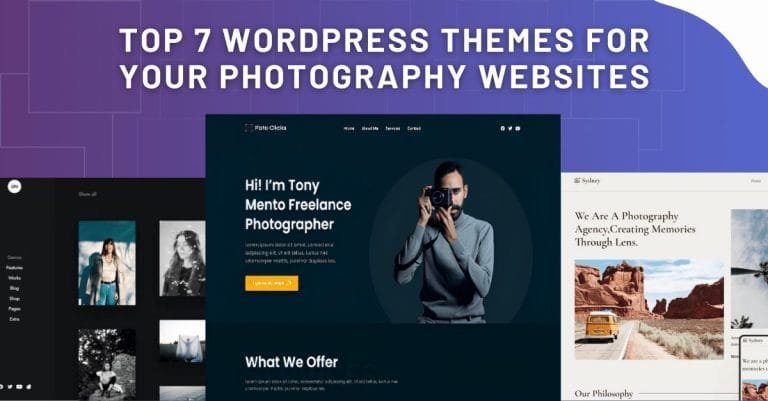 5+ Best WordPress Themes For Photography Websites To Shine